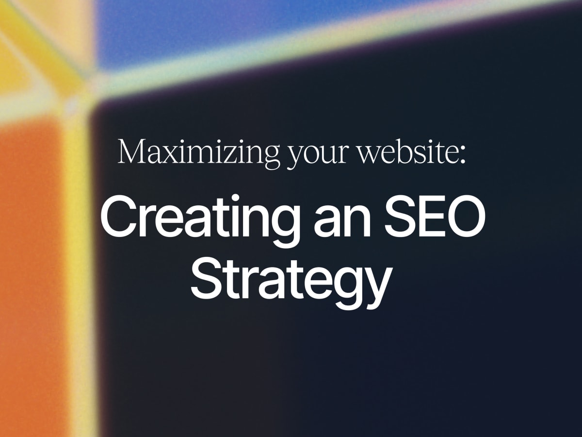Maximizing your website: Creating an SEO Strategy | Contra