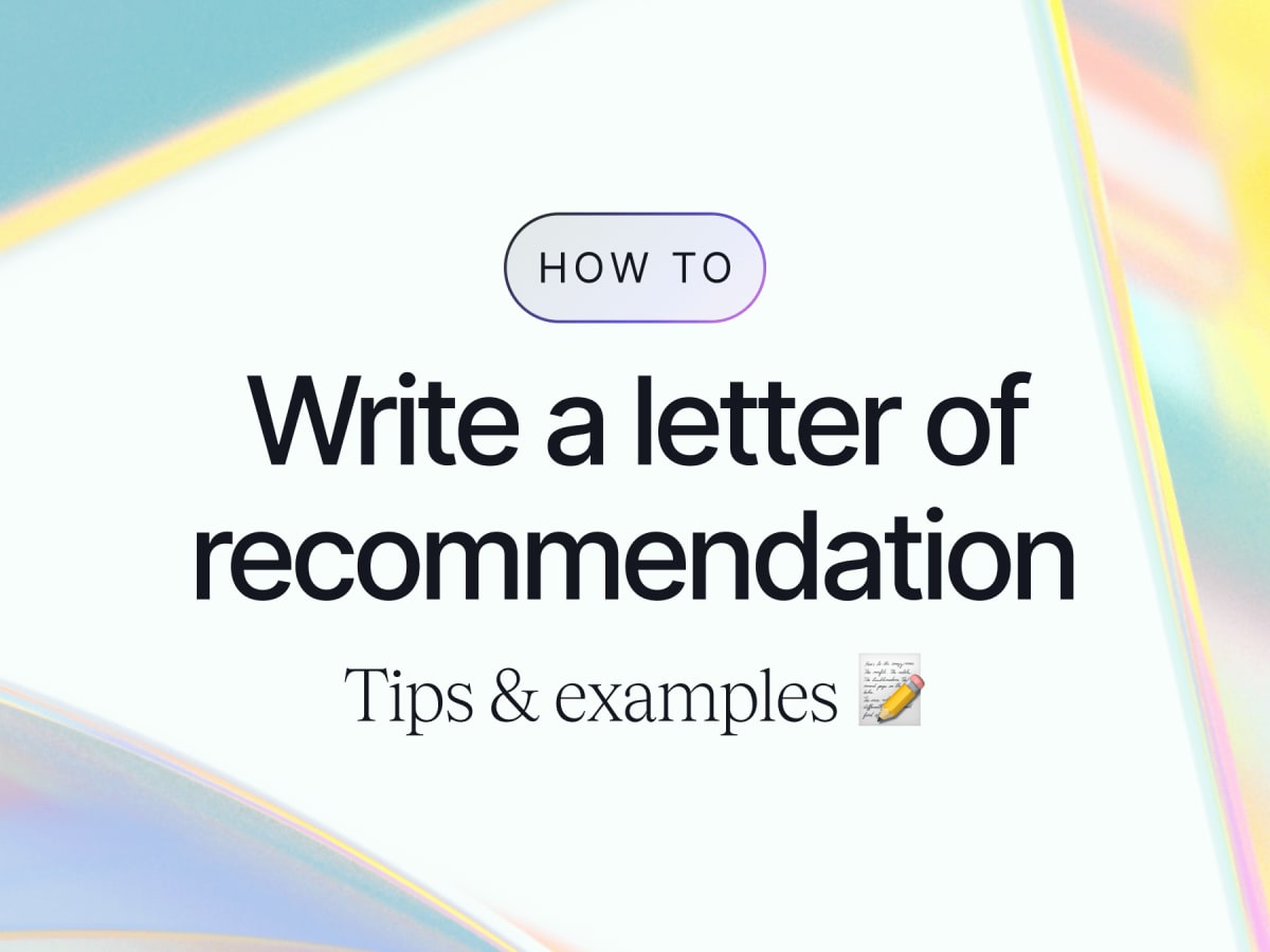How to Write a Letter of Recommendation: Tips & Examples 📝 | Contra